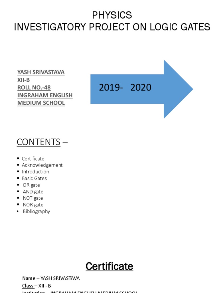 Physics Investigatory Project On Logic Gates: Yash Srivastava Xii-B ...