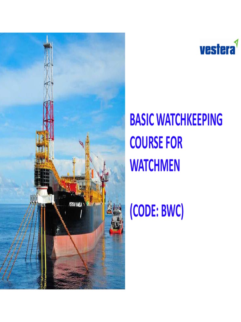 Watchmen - Duties & Responsibilities, Taking and Handover | PDF | Ships ...