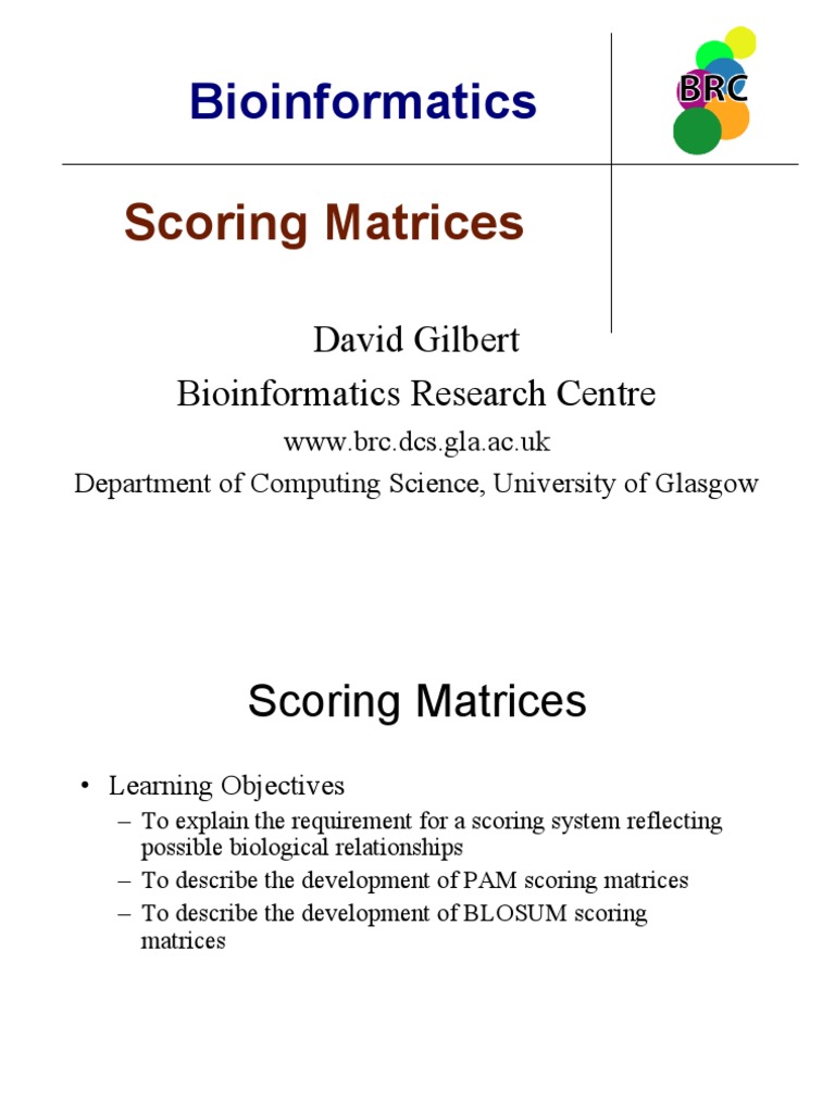 An In-Depth Explanation of Scoring Matrices for Bioinformatics Sequence ...