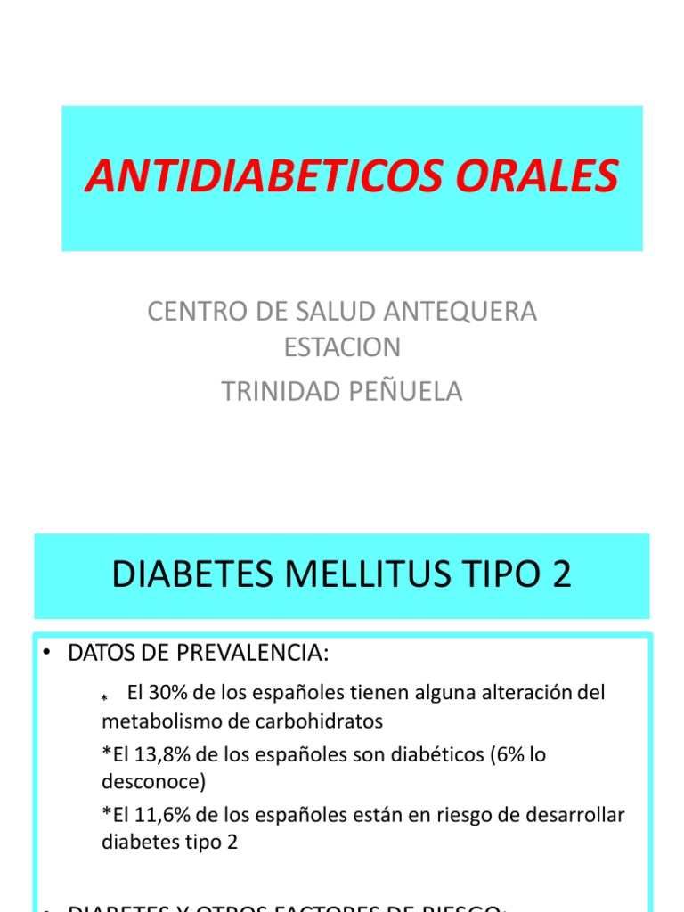 Antidiabeticos Orales | PDF | Diabetes mellitus tipo 2 | Diabetes mellitus