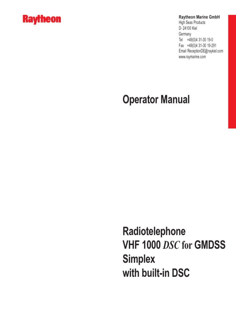 Operator Manual for the Raytheon Marine GmbH Radiotelephone VHF 1000 ...