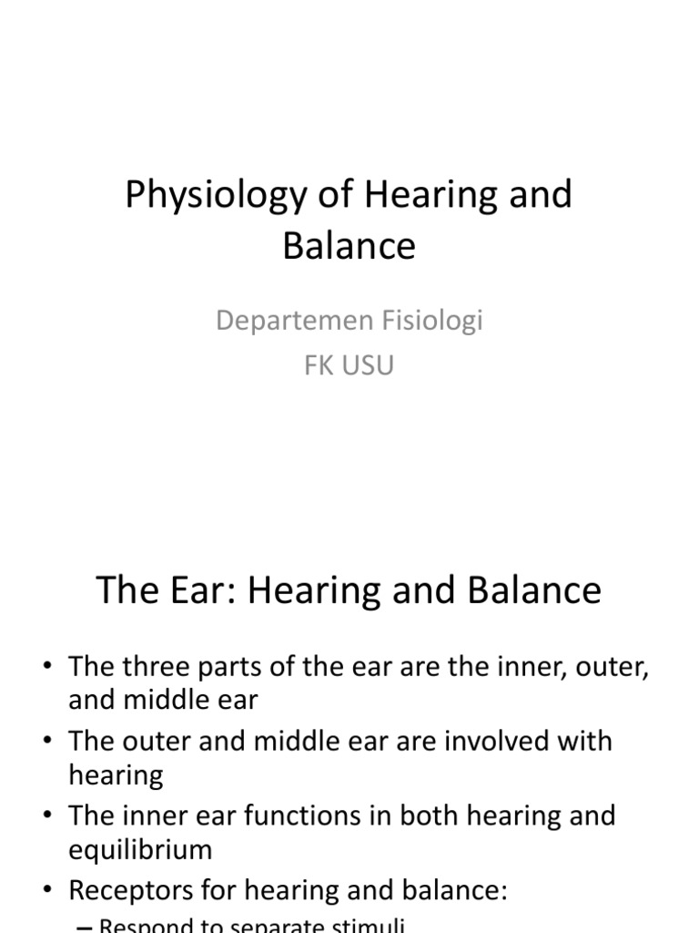 Physiology of Hearing and Balance: Departemen Fisiologi FK Usu | PDF ...