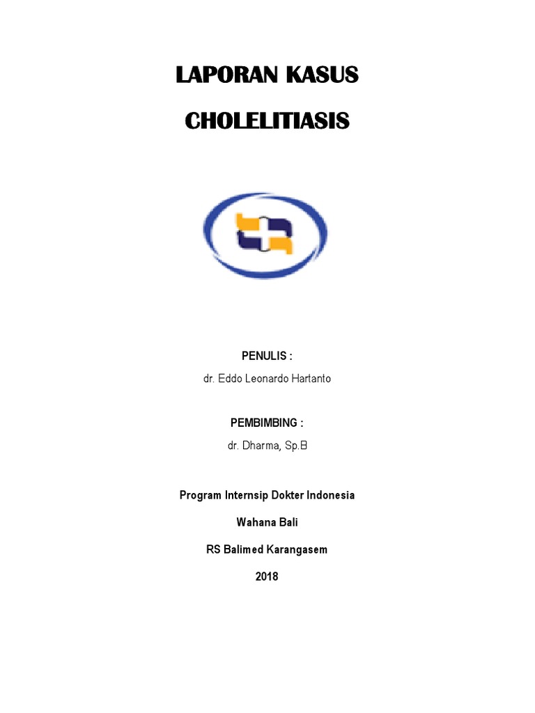 Laporan Kasus Cholelithiasis RS Balimed Karangasem | PDF