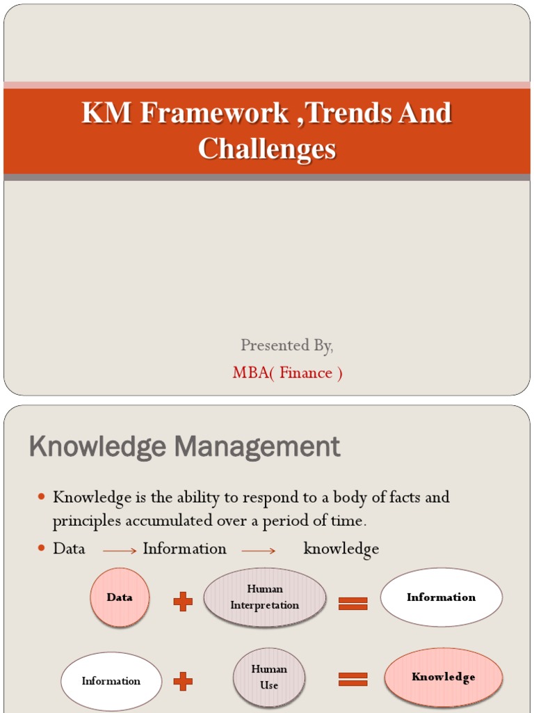 Knowledge Management Framework, Trends and Challenges | Download Free ...