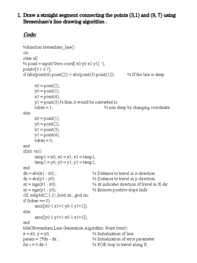 Code:: 1. Draw A Straight Segment Connecting The Points (3,1) and (8, 7 ...