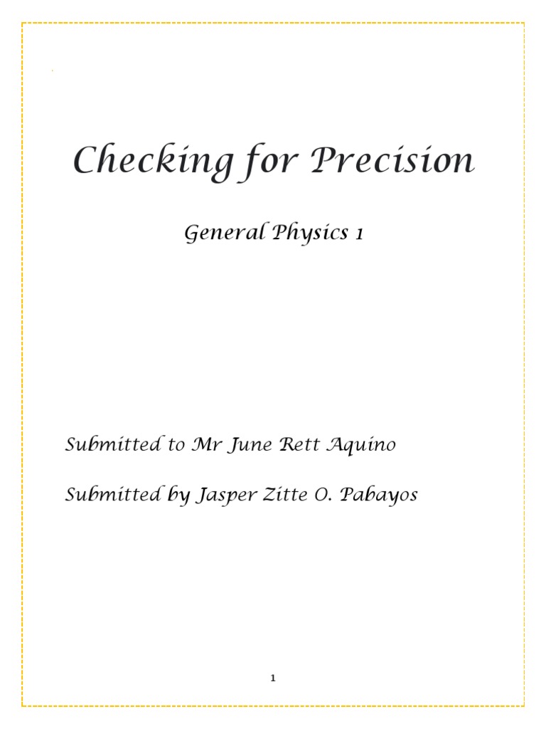 Checking For Precision: General Physics 1 | PDF