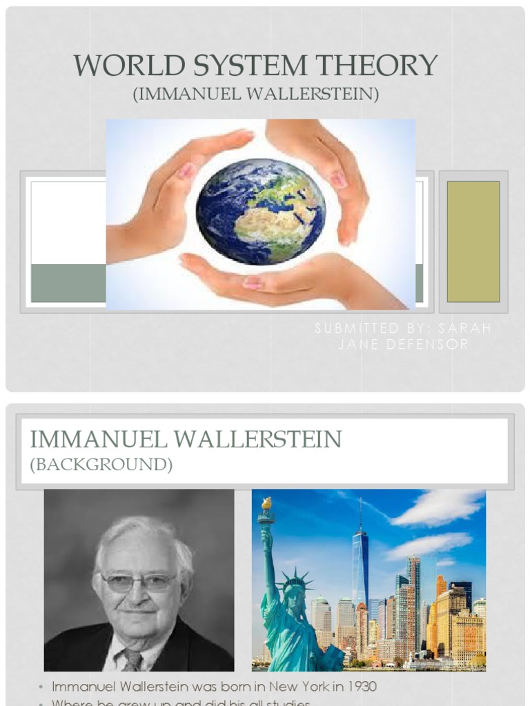 World System Theory: (Immanuel Wallerstein) | PDF | World Systems Theory | Economies