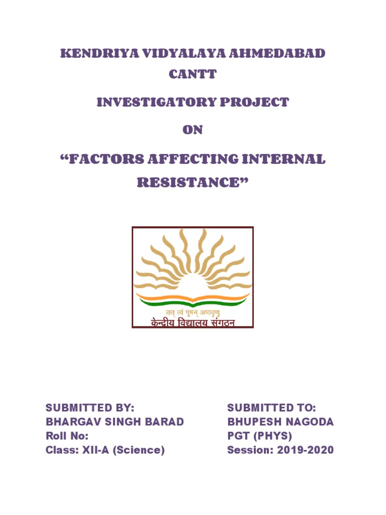"Factors Affecting Internal Resistance": Kendriya Vidyalaya Ahmedabad ...