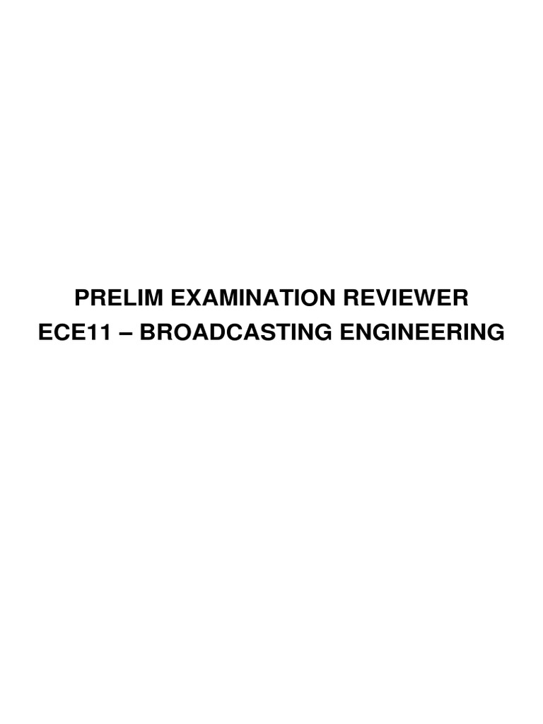 Prelim Examination Reviewer | PDF | Radio | Radio Broadcasting