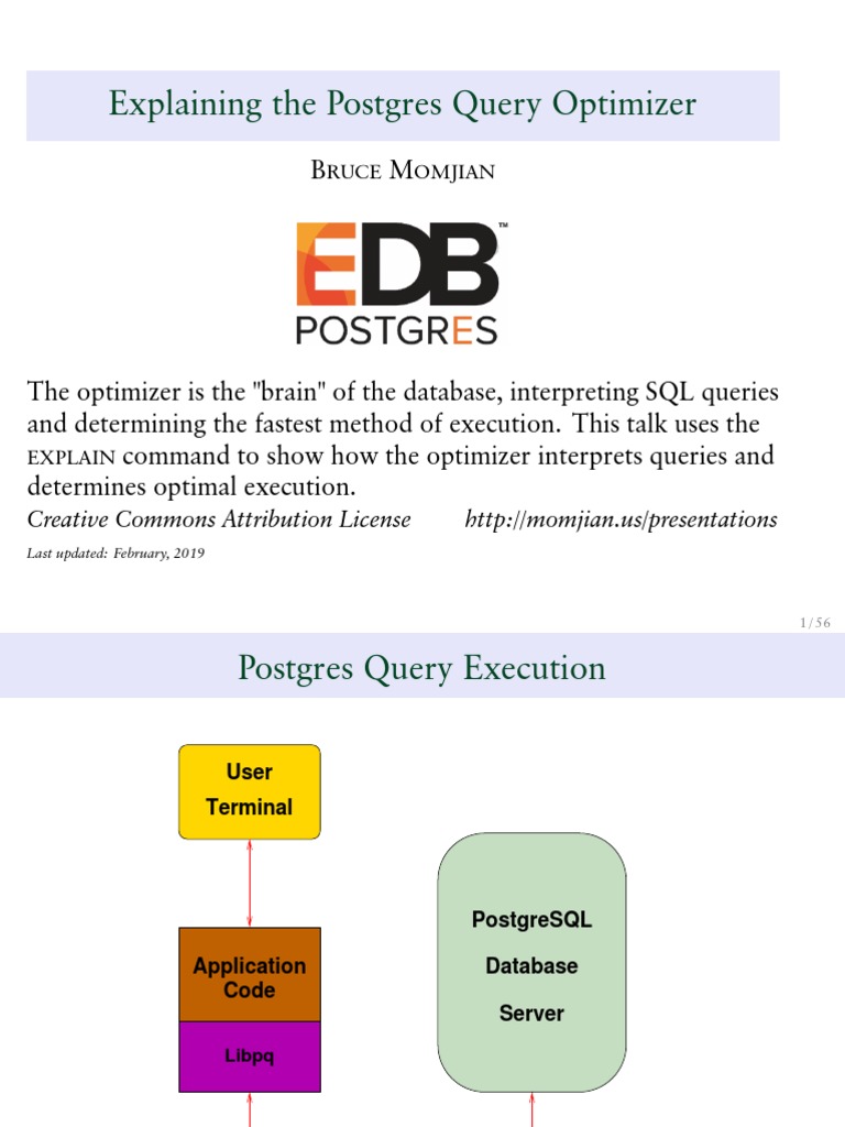 Explaining The Postgres Query Optimizer | PDF | Postgre Sql | Databases