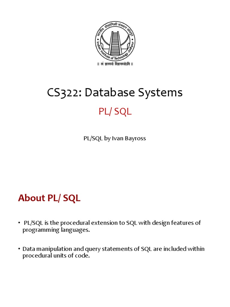 CS322: Database Systems: PL/ SQL | PDF | Pl/Sql | Control Flow