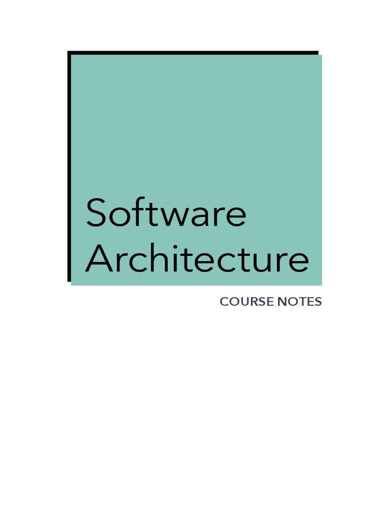 Software Architecture Course Notes Pdf Object Oriented Programming Component Based