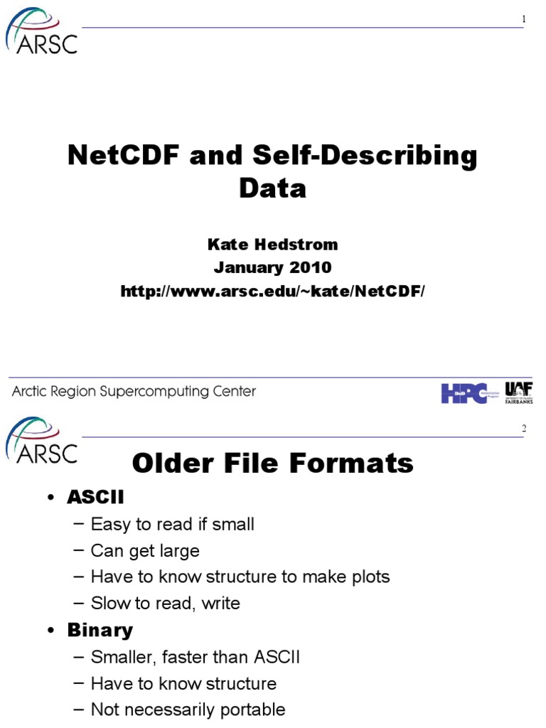 Netcdf and Self-Describing Data: Kate Hedstrom January 2010 | PDF ...