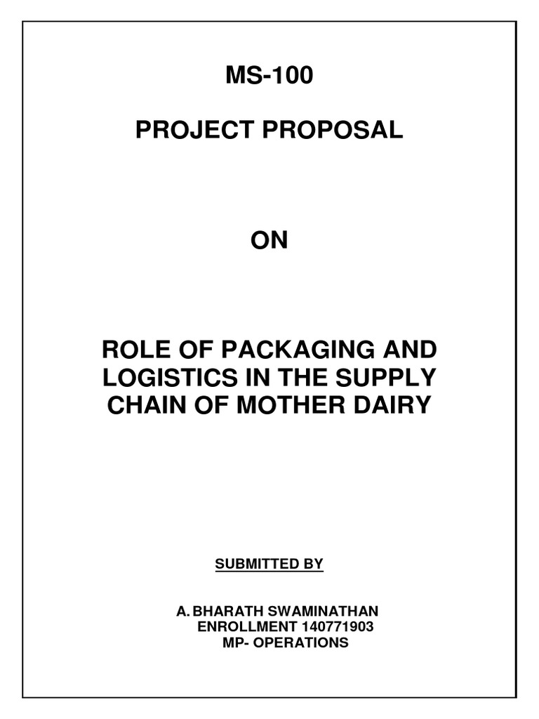 MS-100 Project Proposal: Submitted by | PDF | Supply Chain | Logistics