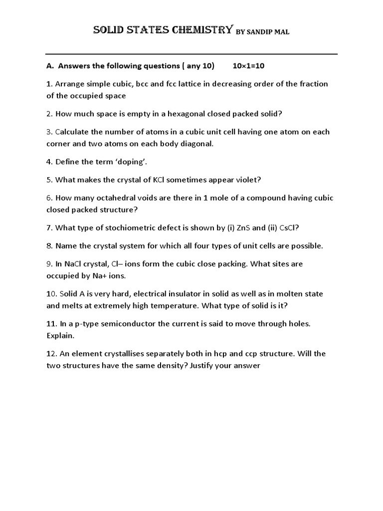 Solid States Chemistry: A. Answers The Following Questions (Any 10) 10× ...