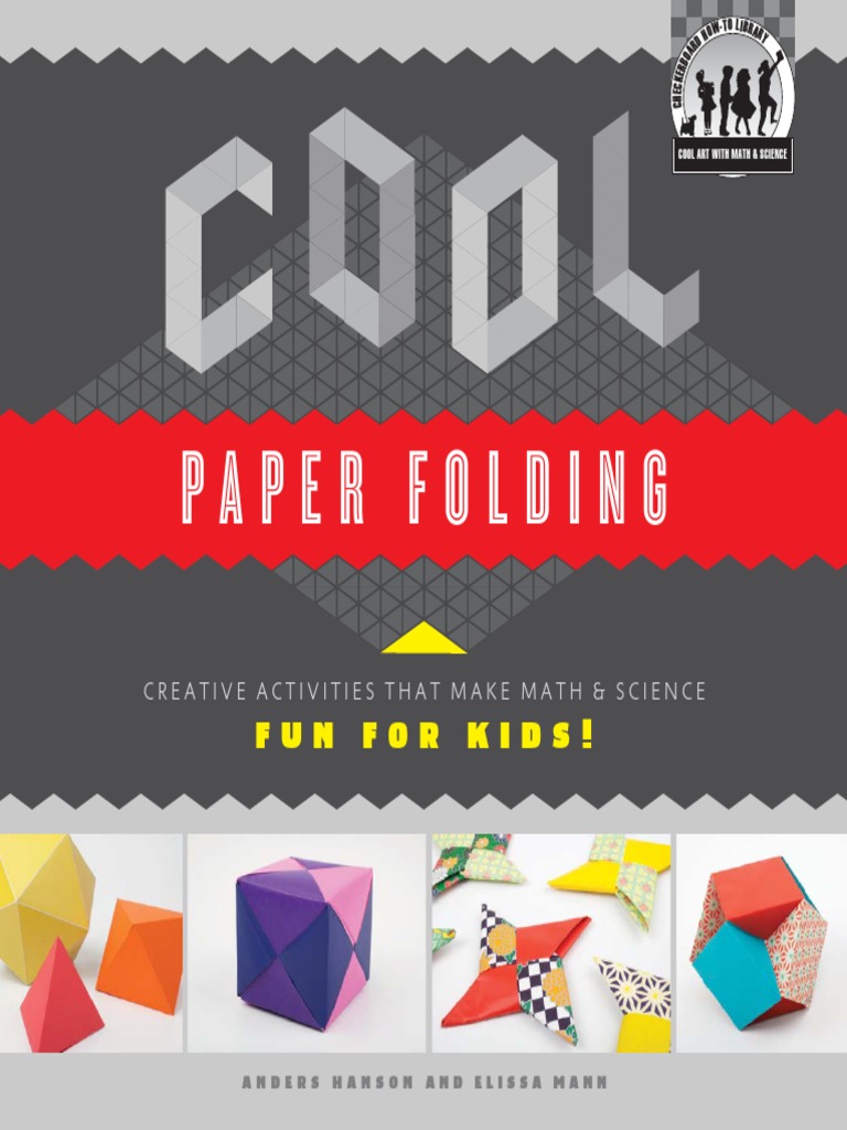 Paper Folding: Fun For Kids! | PDF | Origami | Tetrahedron