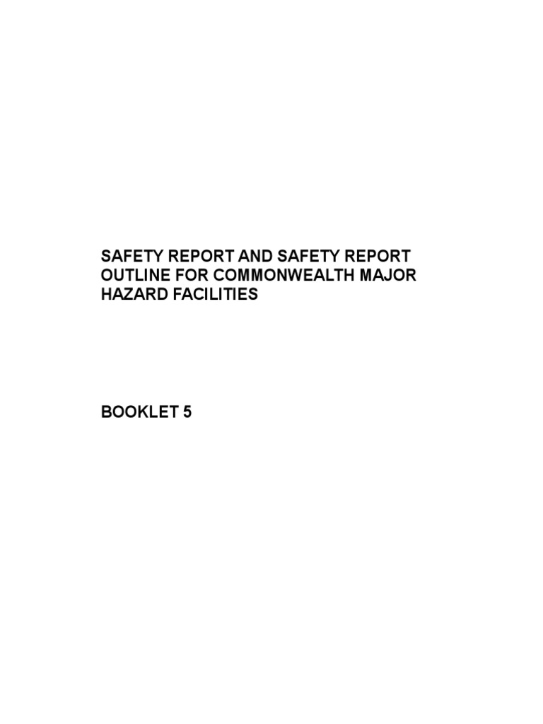 Safety Report and Safety Report Outline For Commonwealth Major Hazard ...