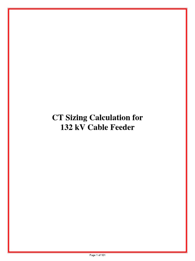 CT Sizing for 132kV Cable Feeders | PDF | Electrical Substation ...