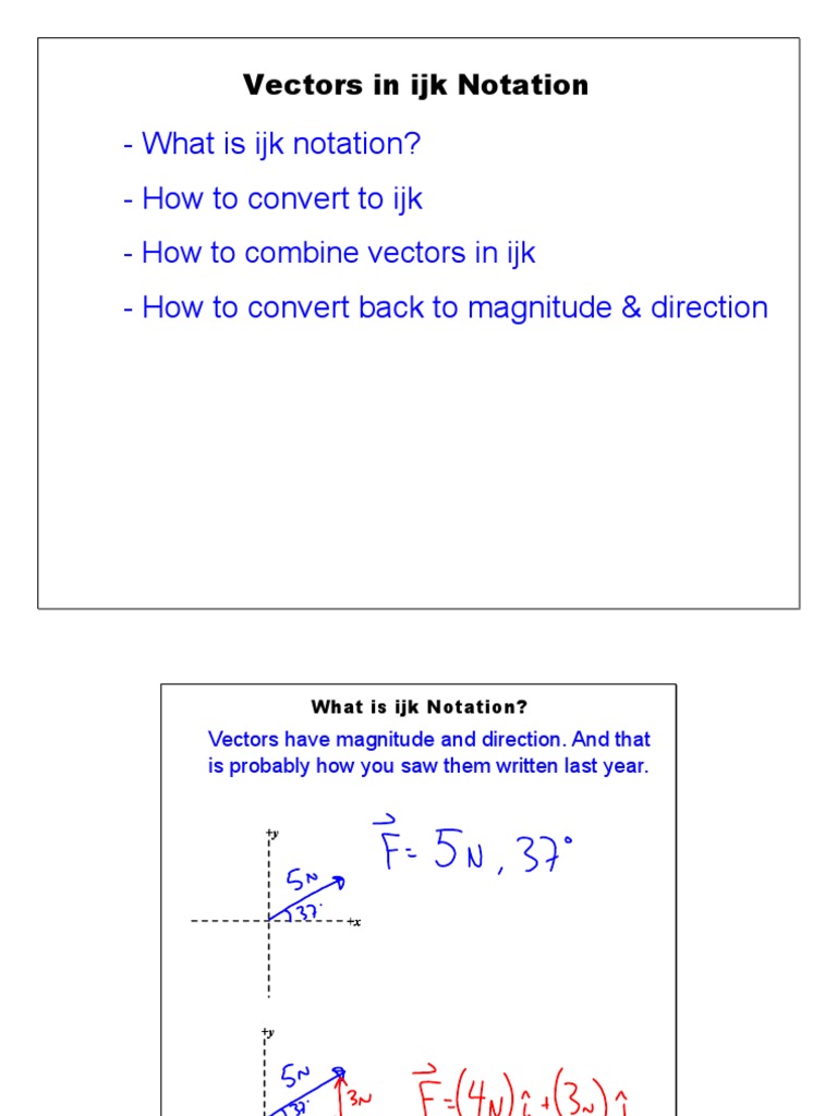 What Is Ijk Notation? - How To Convert To Ijk | PDF