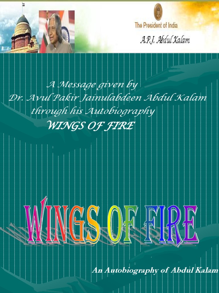 Wings of Fire: A Message Given by Dr. Avul Pakir Jainulabdeen Abdul ...