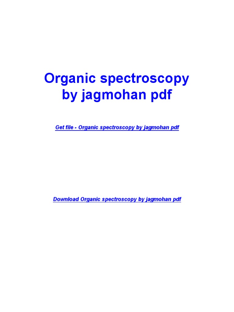 Organic Spectroscopy by Jagmohan PDF | PDF