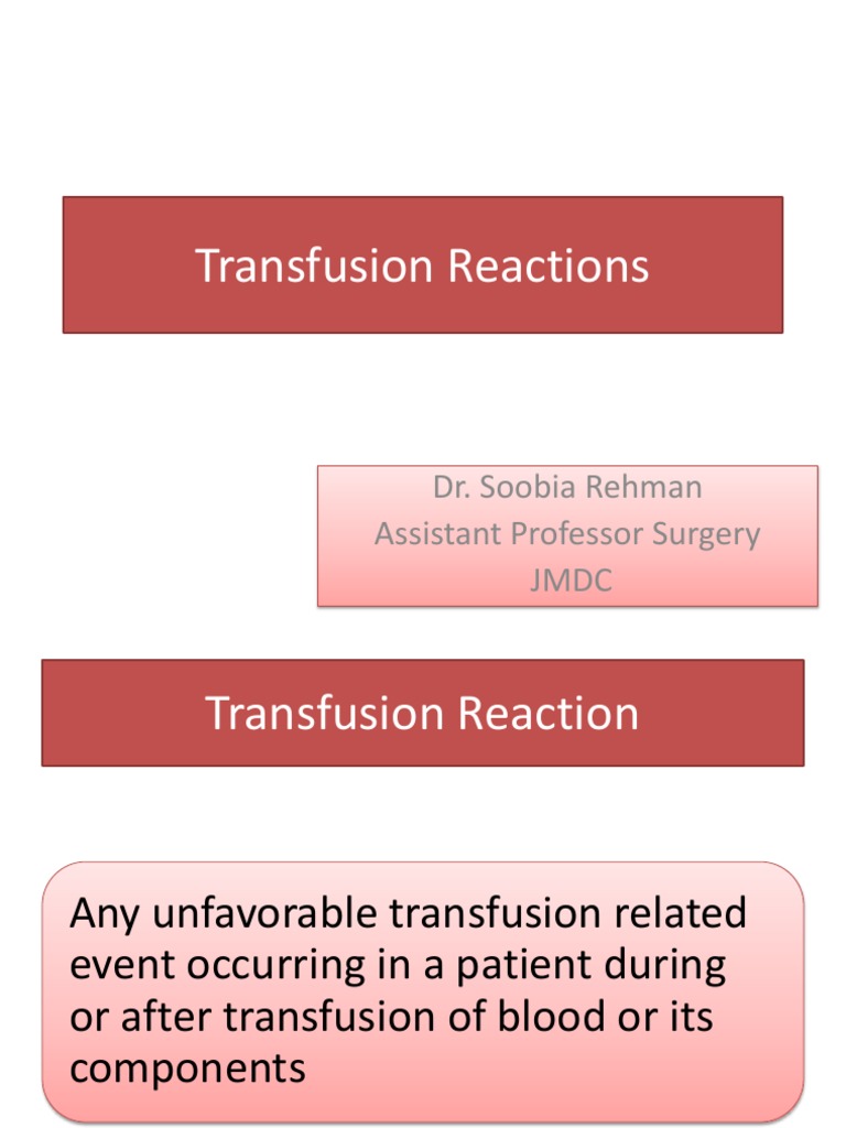 Understanding Transfusion Reactions | PDF | Blood Transfusion ...
