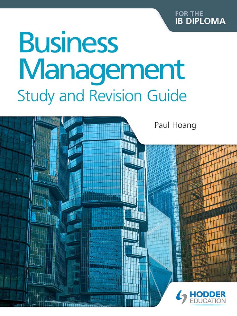 Business Management - Study and Revision Guide - Paul Hoang - Hodder ...