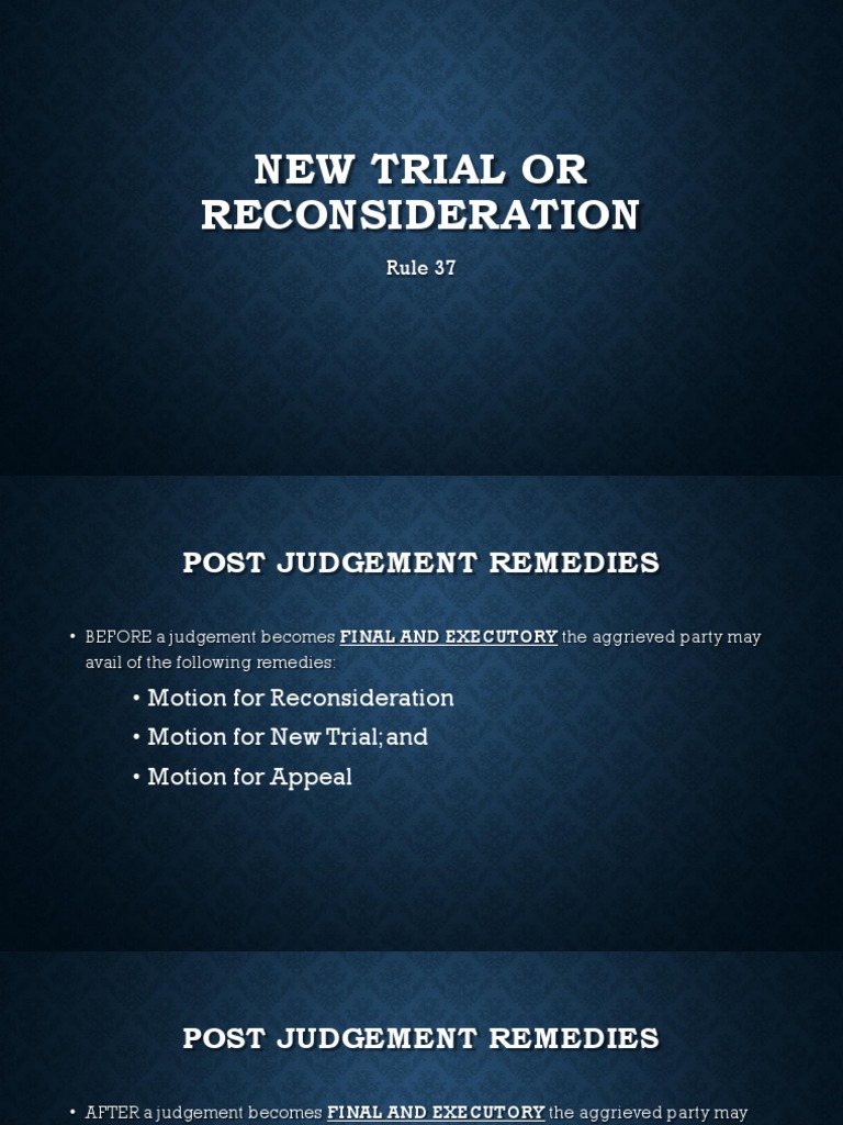 New Trial or Reconsideration: Rule 37 | PDF | Judgment (Law) | Virtue