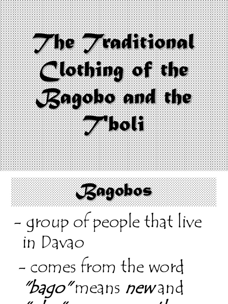 The Traditional Clothing of The Bagobo and The T'Boli - Art | PDF ...