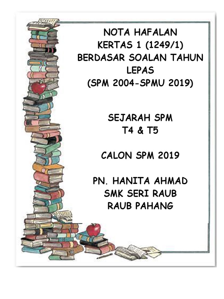 2019 K1 SPM Sejarah Nota Hafalan | PDF