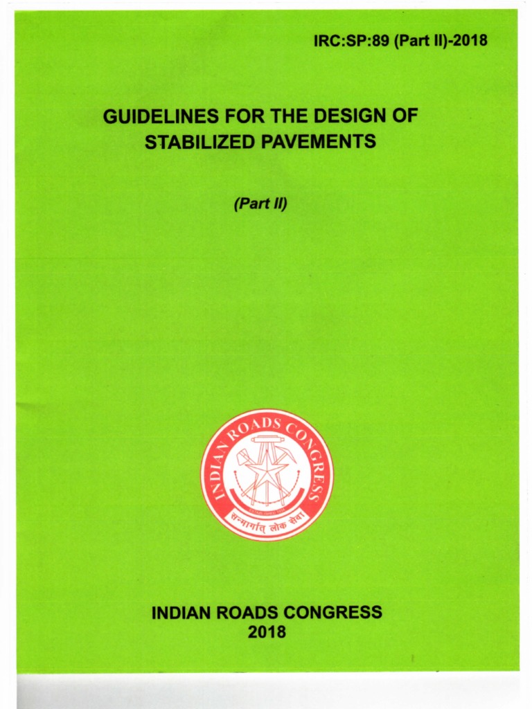 Irc SP 89 (Part II) - 2018 Guidlines For The Design of Stabilized ...