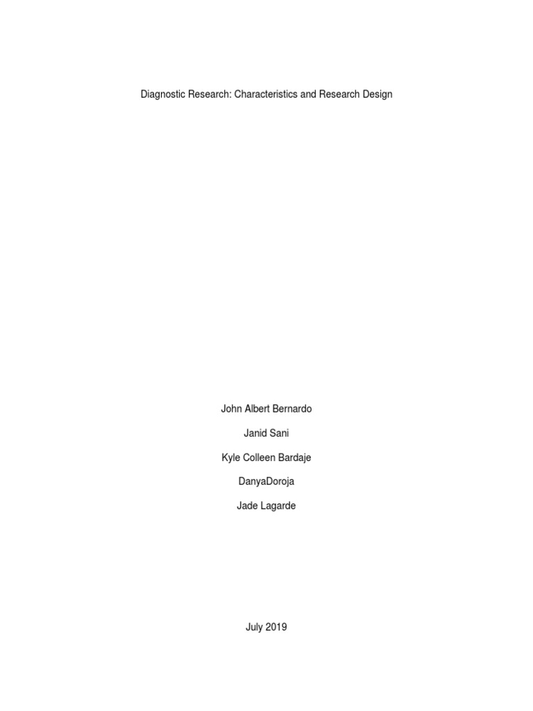 Diagnostic Research: Characteristics, Research Design, and Methodology ...