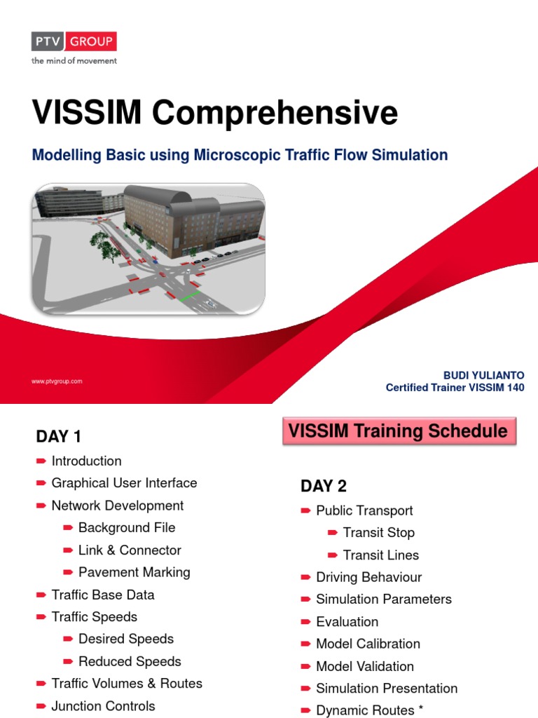 VISSIM Comprehensive: Modelling Basic Using Microscopic Traffic Flow ...