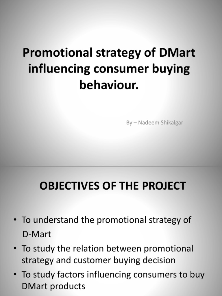 Promotional Strategy of Dmart Influencing Consumer Buying Behaviour ...