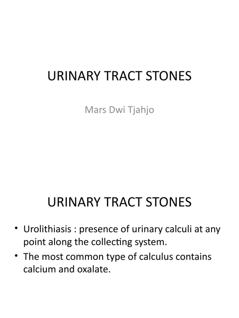 Urinary Tract Stones | PDF | Clinical Medicine | Medical Specialties