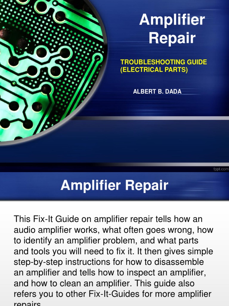 Amplifier Repair Troubleshooting Guide | PDF | Amplifier | Electrical ...