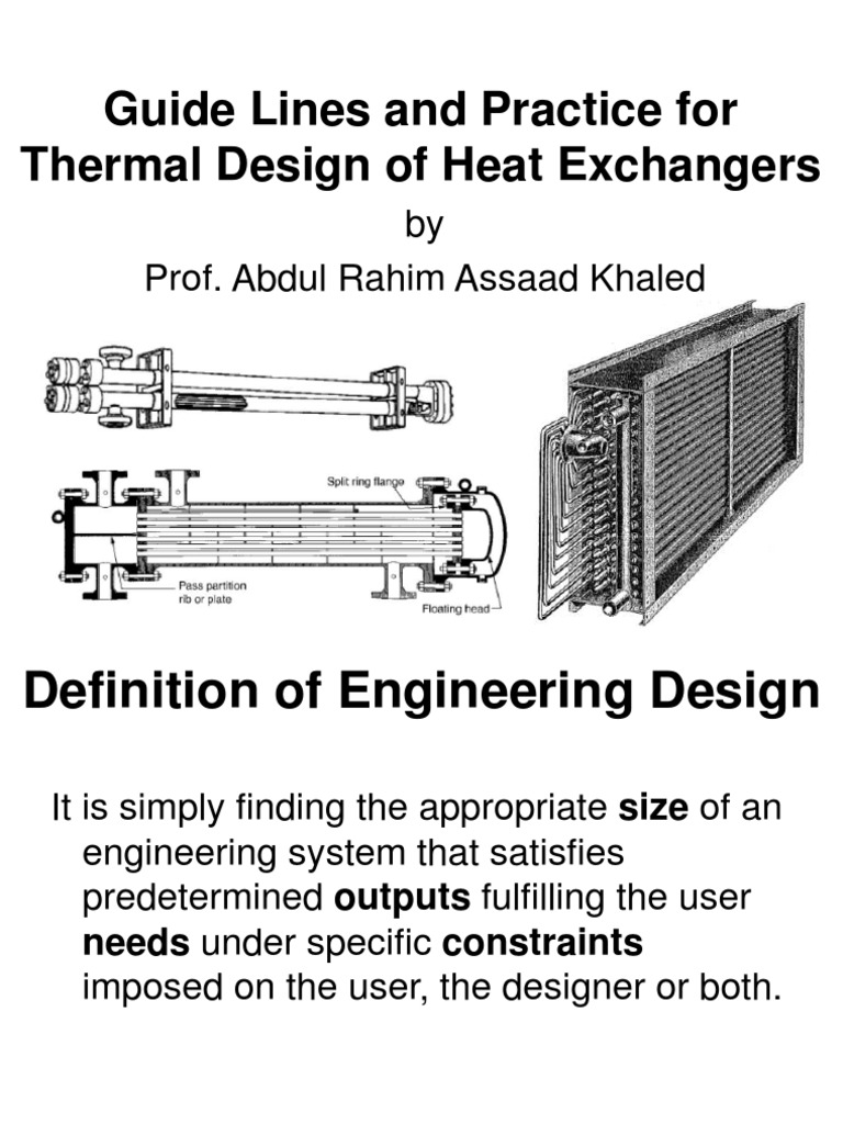 Guide Lines and Practice For Thermal Design of Heat Exchangers | PDF