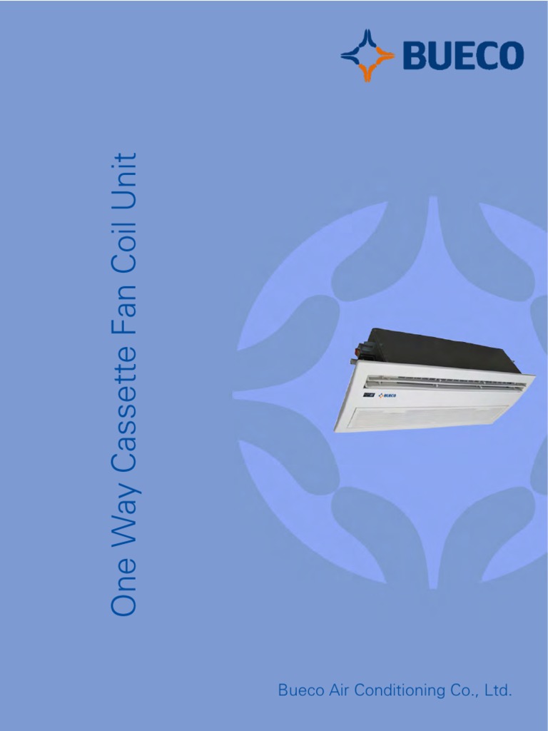 One Way Cassette FCU Overview | PDF | Hvac | Air Conditioning