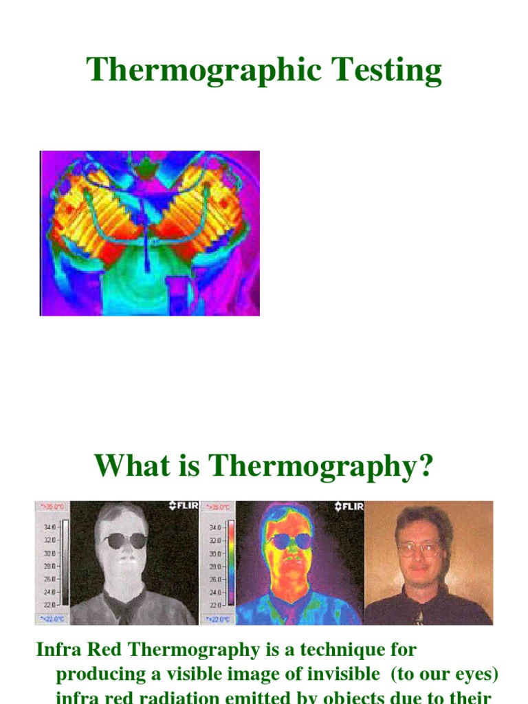Thermographic Testing Presentation | PDF | Thermography | Infrared