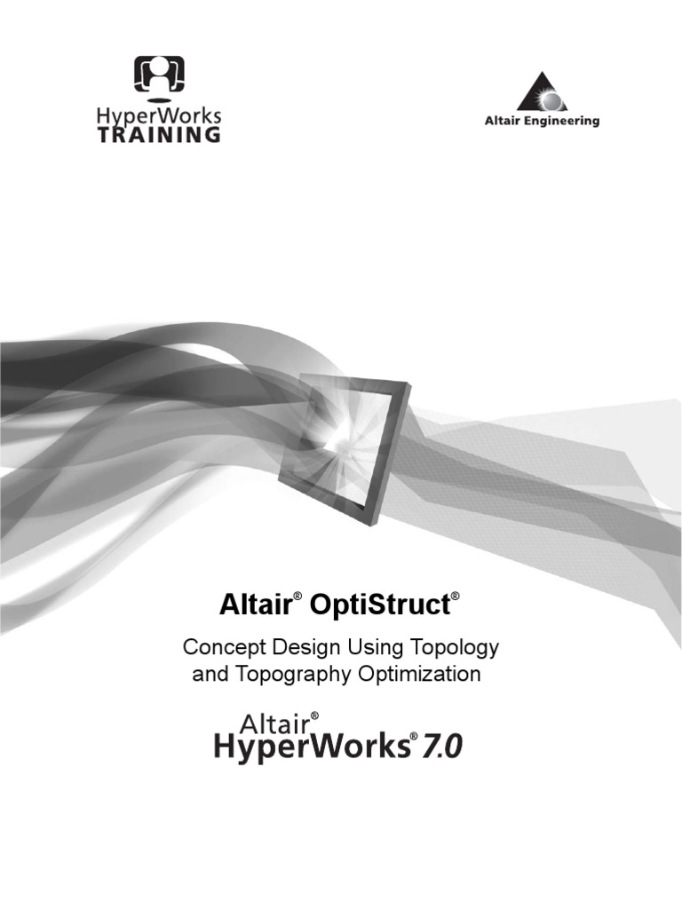 OptiStruct Concept Design Using Topology and Topography Optimization | PDF | Mathematical ...