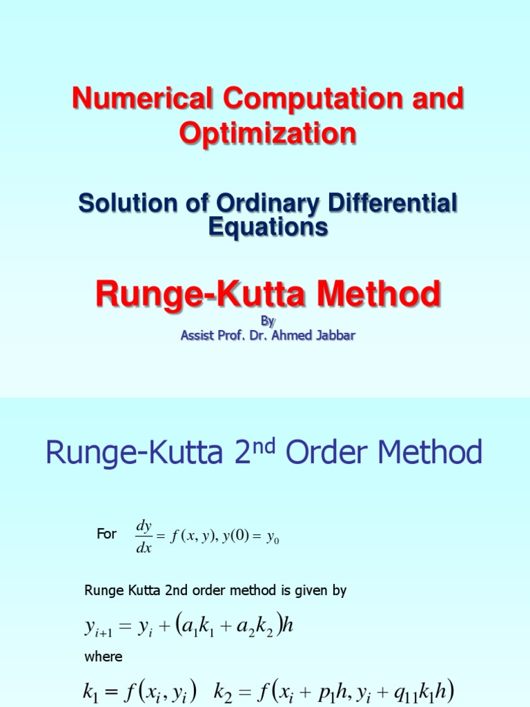 Numerical Computation and Optimization: Solution of Ordinary ...