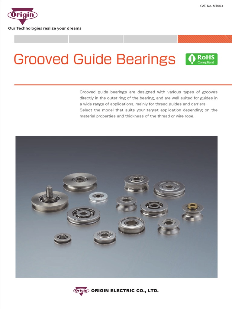 Grooved Guide Bearings: Our Technologies Realize Your Dreams | PDF ...