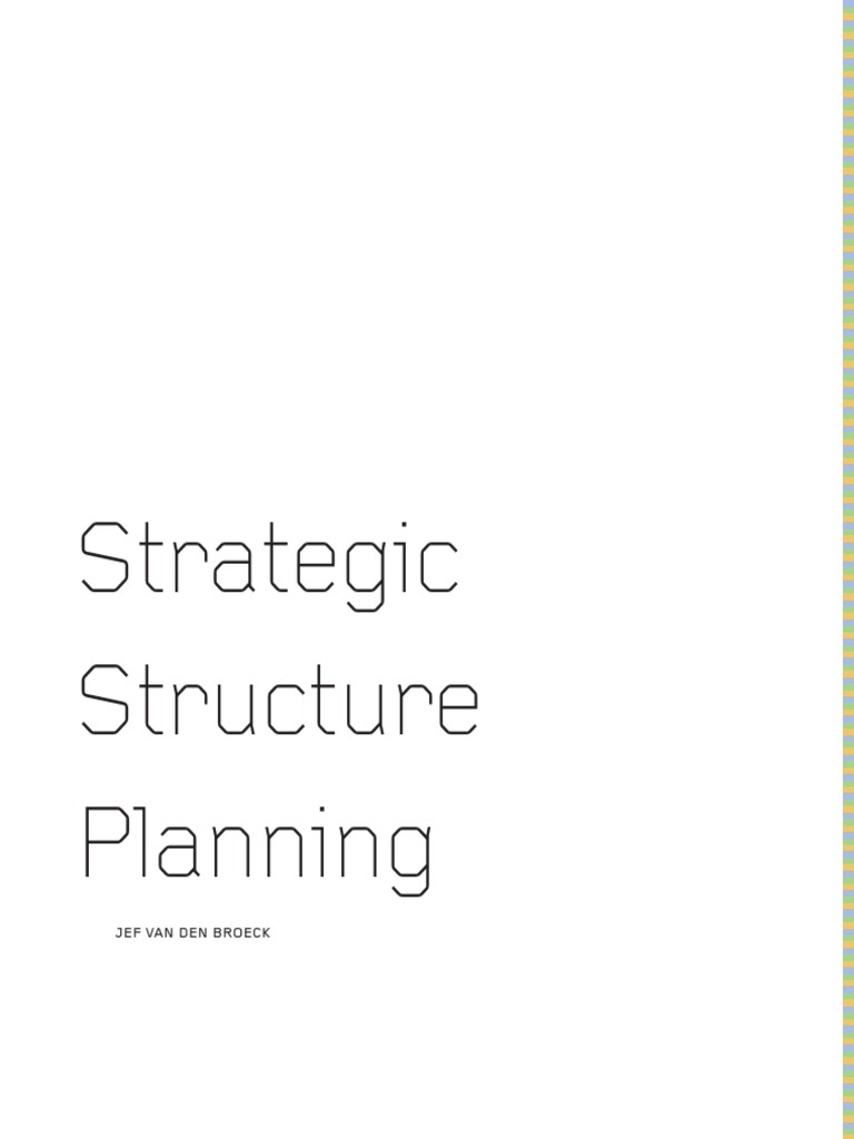 Strategic Structure Planning | PDF | Goal | Strategic Planning
