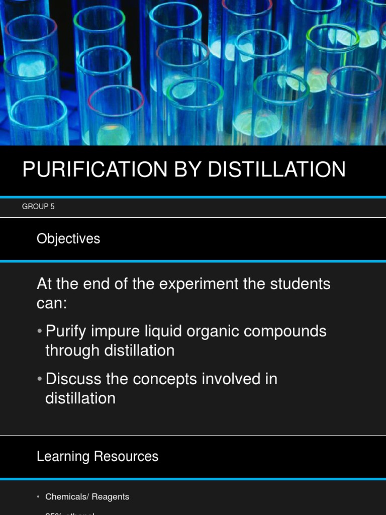 Purification by Distillation | PDF | Distillation | Liquids
