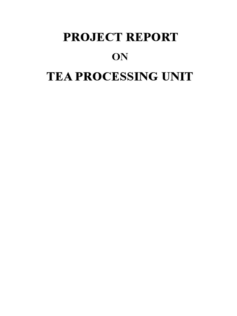 Project Report On Tea Factory | PDF | Tea | Insurance
