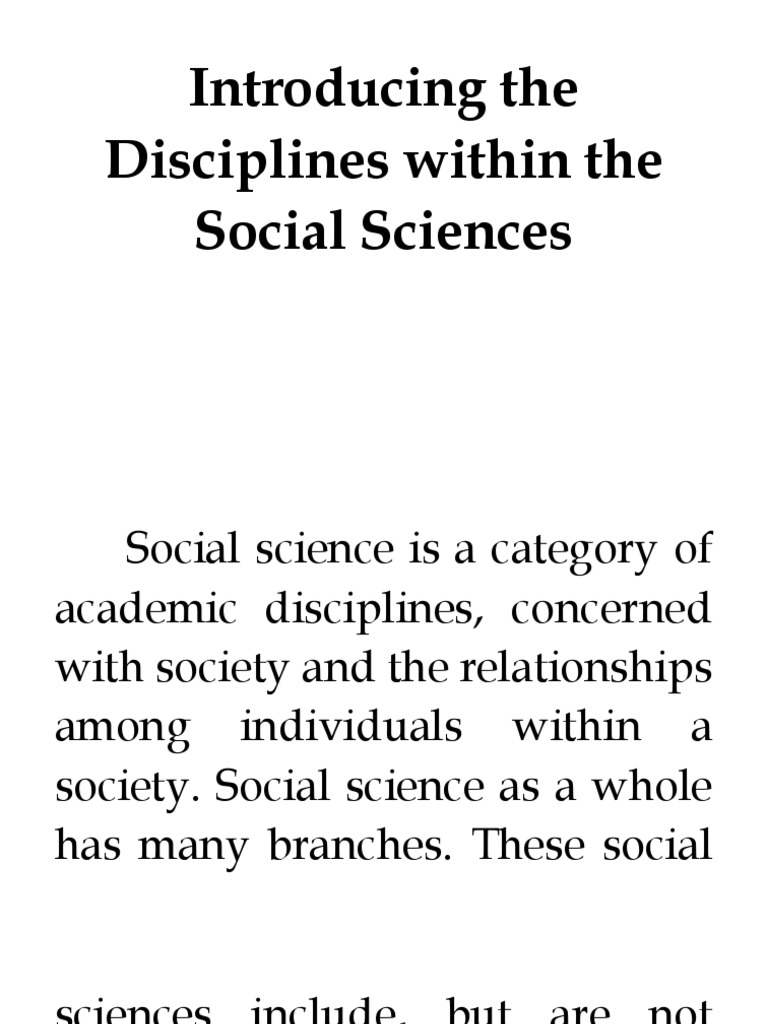 Introducing the Disciplines within the Social Sciences