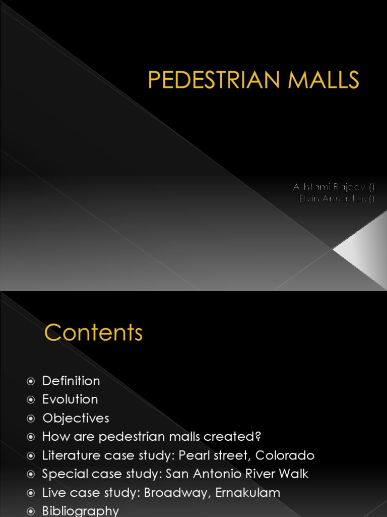 Analyzing Pedestrian Malls Through Case Studies of Successful Models ...