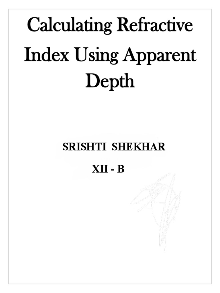 Physics Investigatory Final Pdf Refraction Refractive Index