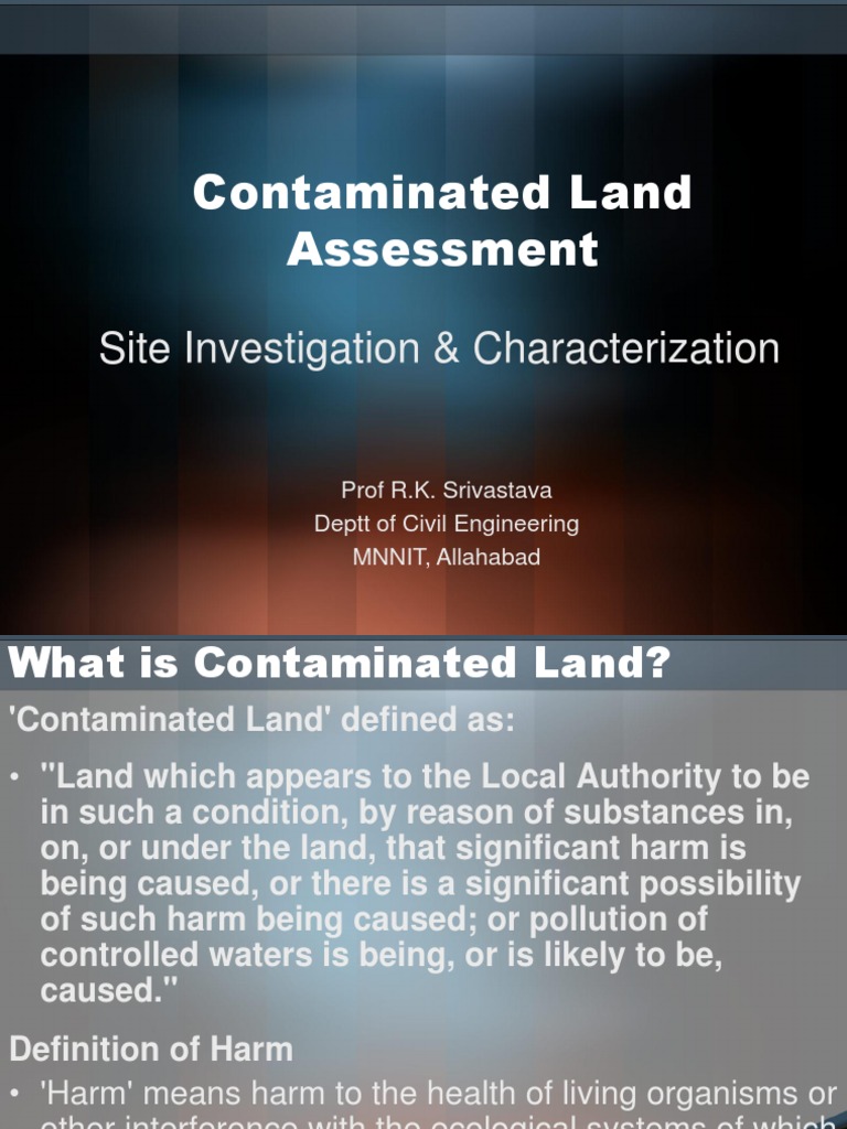 Contaminated Land Assessment: Site Investigation & Characterization ...