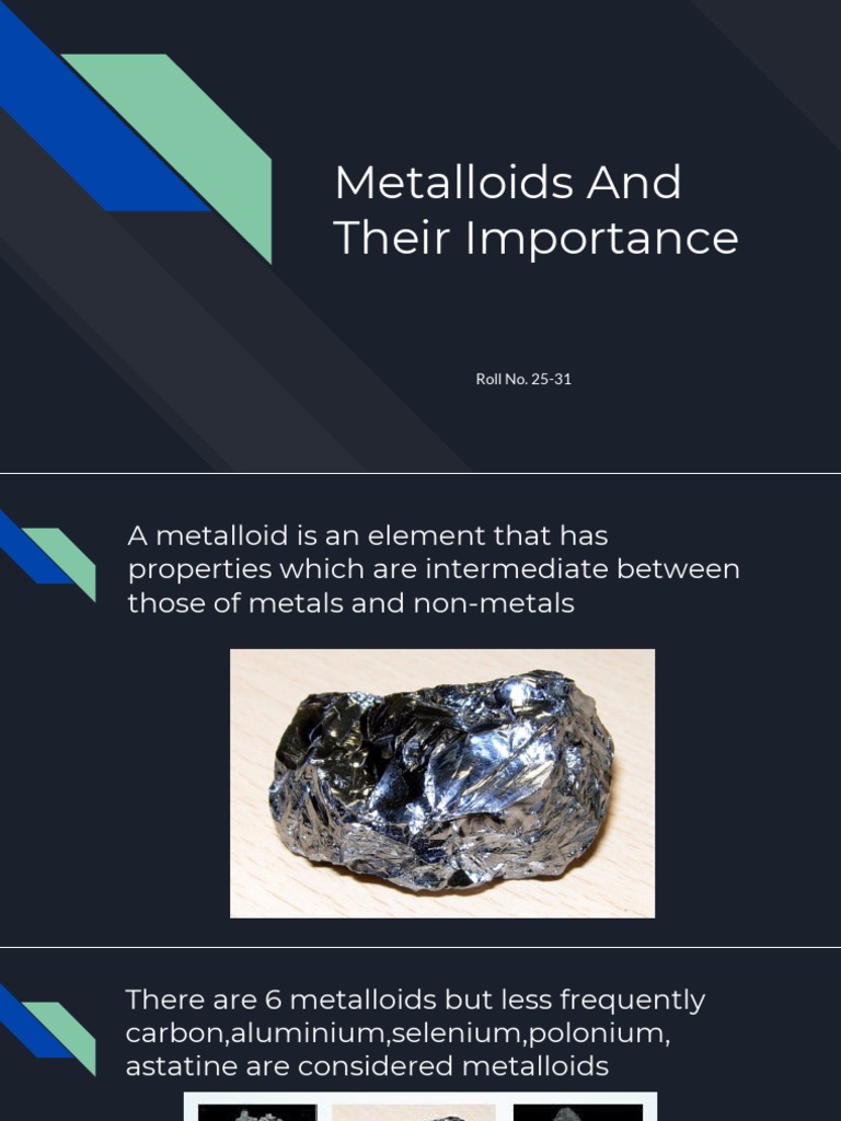 Metalloids and Their Importance | PDF | Science & Mathematics ...